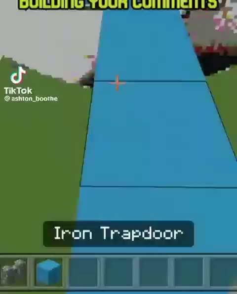 TikTok @ashton_boothe Iron Trapdoor - iFunny