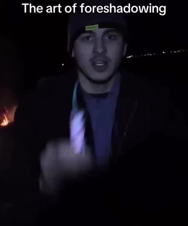 The art of foreshadowing - iFunny