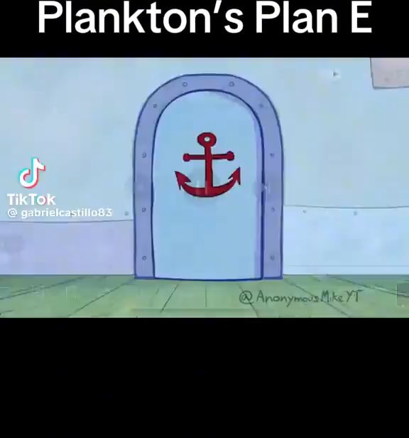 Plankton's Plan - iFunny