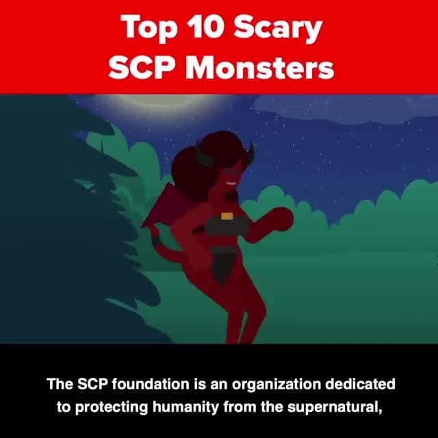 Top 10 Scary SCP Monsters The SCP foundation is an organization ...