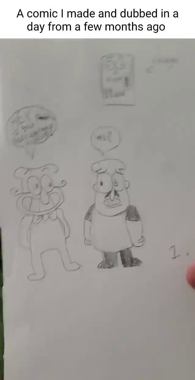 A comic I made and dubbed in a day from a few months ago - iFunny