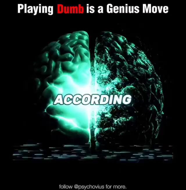 Playing is a Genius Move AccORDING follow @psychovius for more. - iFunny
