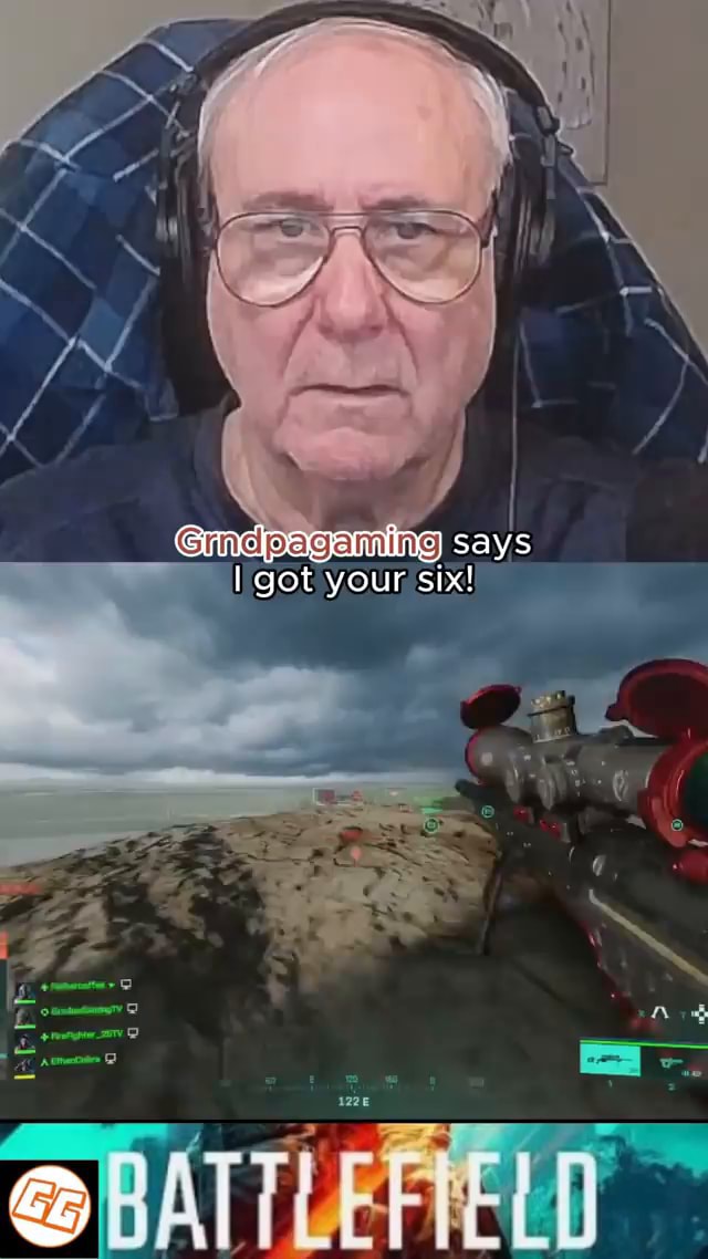 Gmepecaming says I got your six! - iFunny