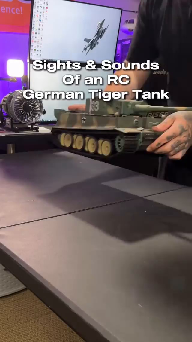 I Sights & Sounds Of an RC "German Tiger Tank - iFunny