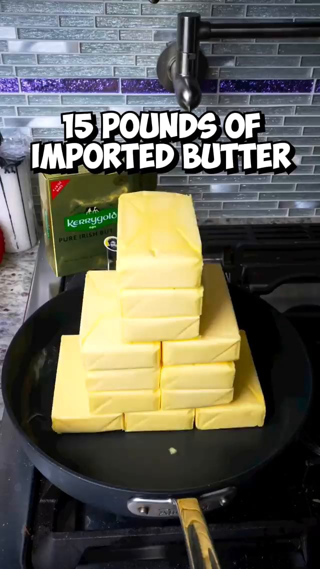 15 POUNDS OF IMPORTED BUTTER i - 4, - iFunny