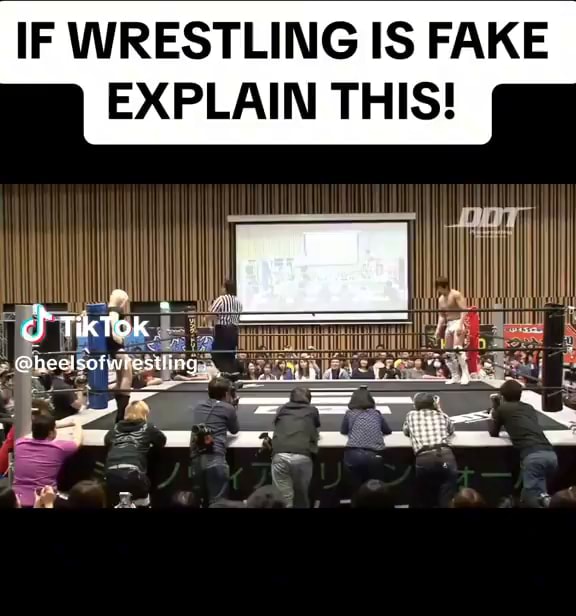 IF WRESTLING IS FAKE EXPLAIN THIS! Gheelsofwrestiing - iFunny