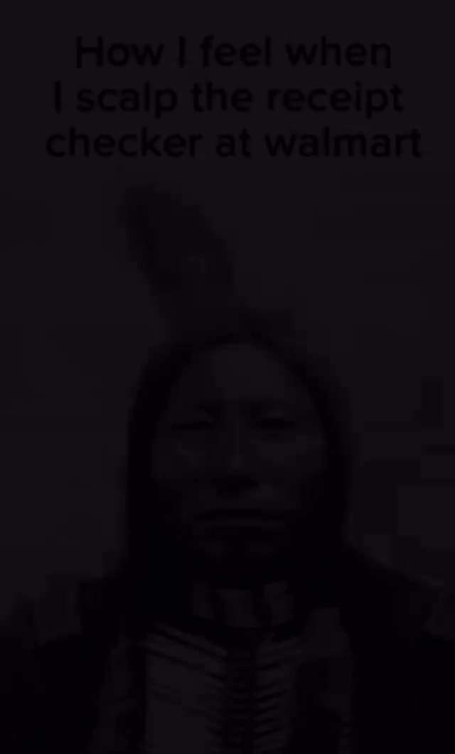 How I feel when I scalp the receipt checker at walmart - iFunny