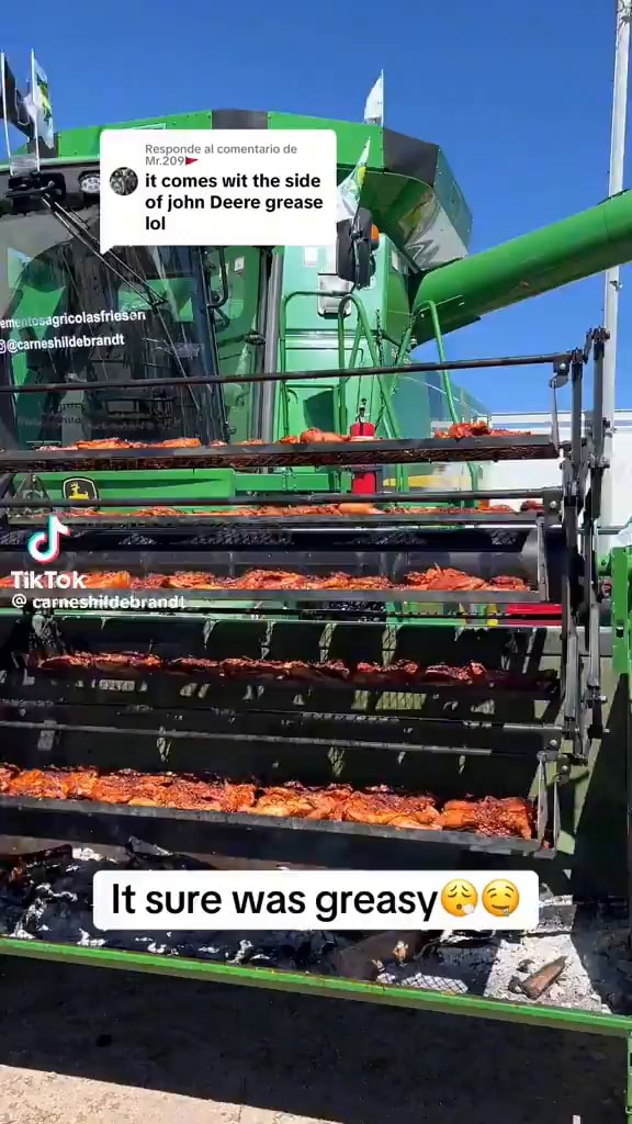 It comes wit the side of john Deere grease oK It sure was greasy@@ - iFunny