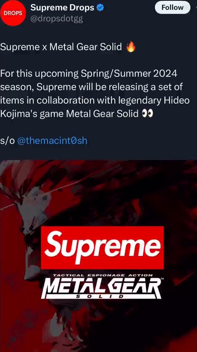 Supreme Drops @ DROPS @dropsdotgg Supreme x Metal Gear Solid For this ...