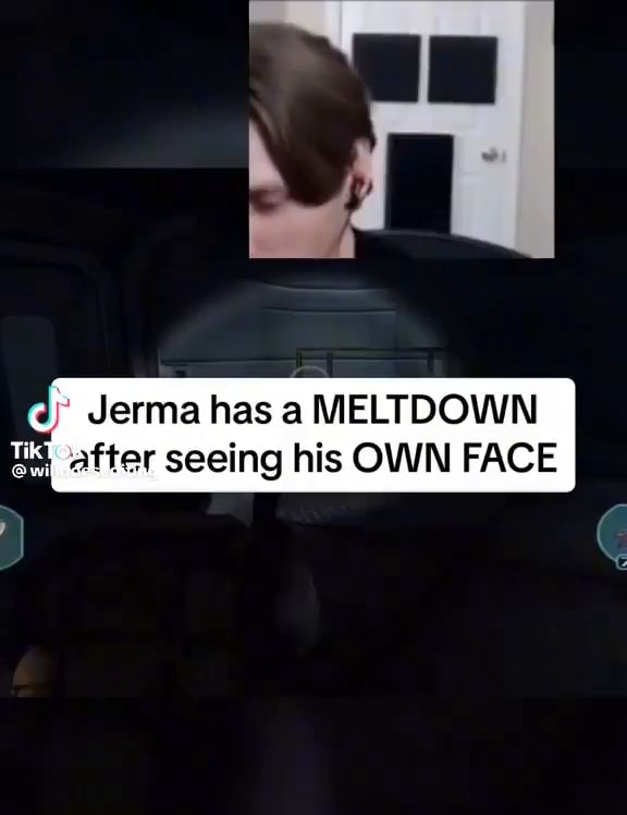 Jerma has a MELTDOWN after seeing his OWN FACE - iFunny