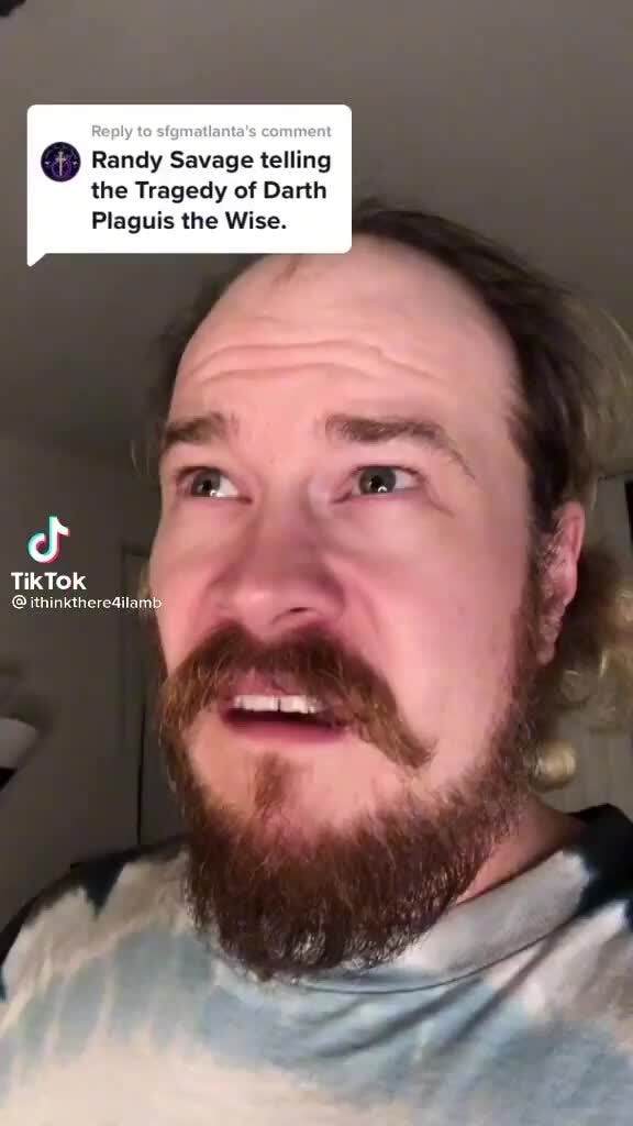 Randy Savage telling the Tragedy of Darth Plaguis the Wise. TikTok ...