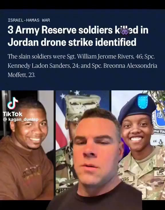 3 Army Reserve WAR soldiers kd in Jordan drone strike identified The ...