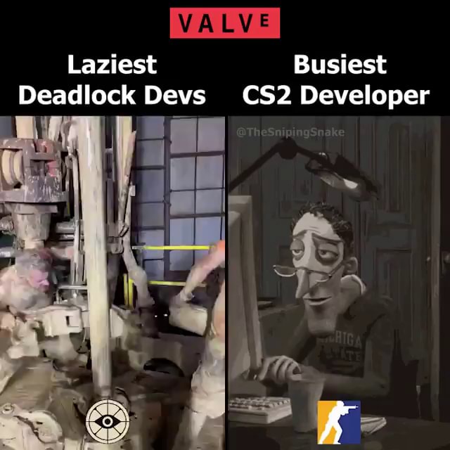 VALVE Laziest Busiest Deadlock Devs Developer - iFunny