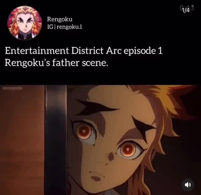 Rengoku Entertainment District Arc episode 1 Rengoku's father scene ...