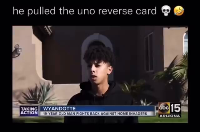 He pulled the uno reverse card ag WYARDOTTE AG I - iFunny