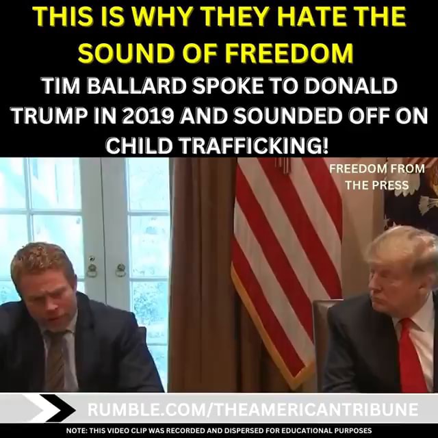 Memes - THIS IS WHY THEY HATE THE SOUND OF FREEDOM TIM BALLARD SPOKE TO ...