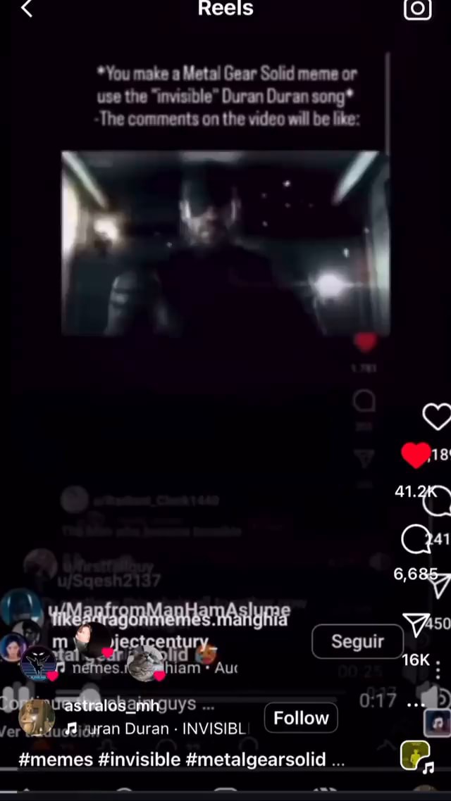 Reels *You make a Metal Gear Solid meme or use the "invisible" Duran ...