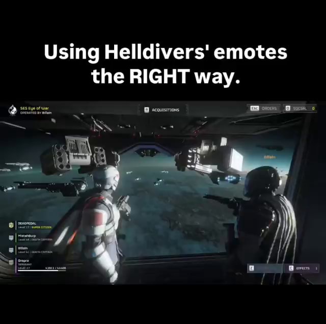 Using Helldivers' emotes the RIGHT way. - iFunny