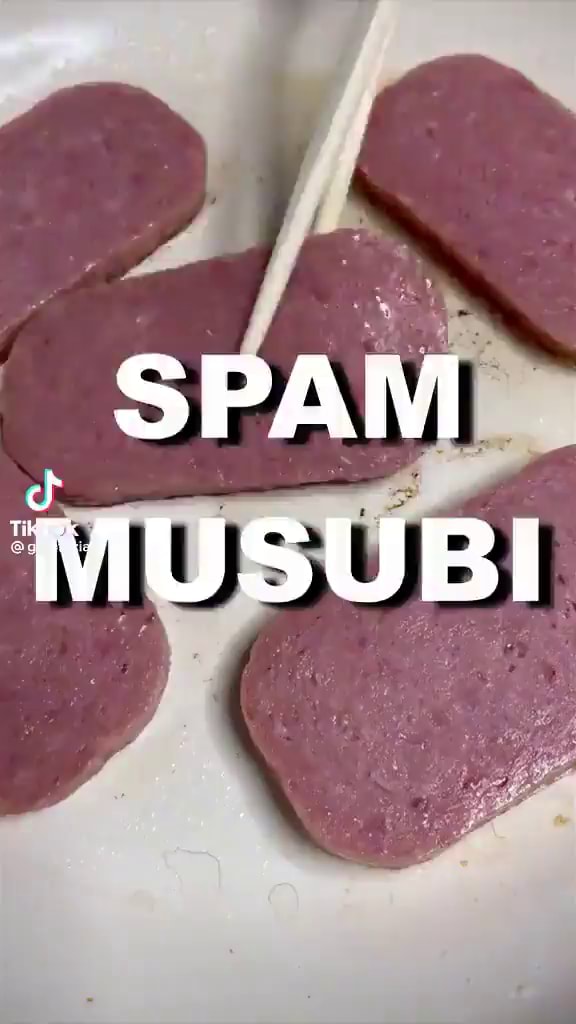 SPAM 'MUSUBI - iFunny