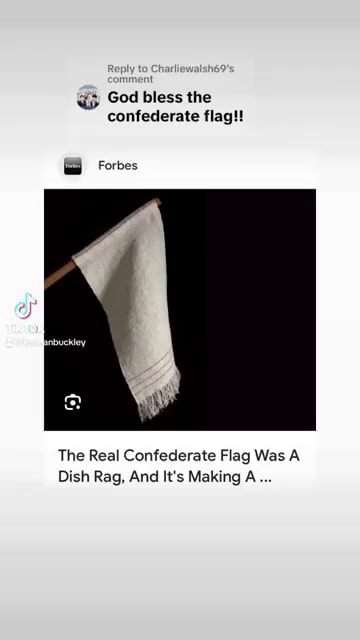 God bless the confederate flag! Forbes The Real Confederate Flag Was A ...