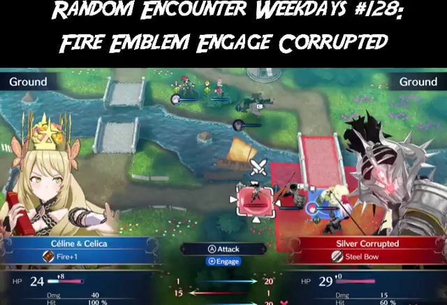 RANDOM ENCOUNTER WEEKDAYS #128: FIRE EMBLEM ENGAGE CORRUPTED Ground ...