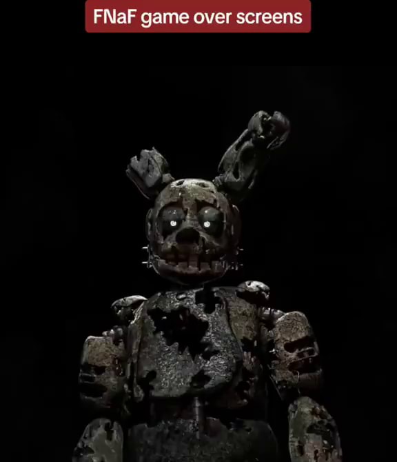 FNaF game over screens - iFunny