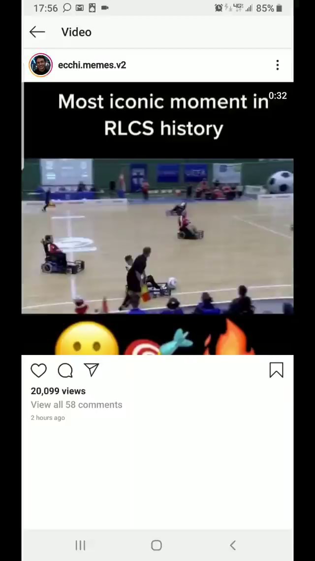 Video memes ill 85% Most iconic moment in'" RLCS history 20,099 views ...