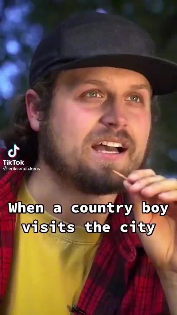 Cf TikTOK When a country boy visits the city - iFunny