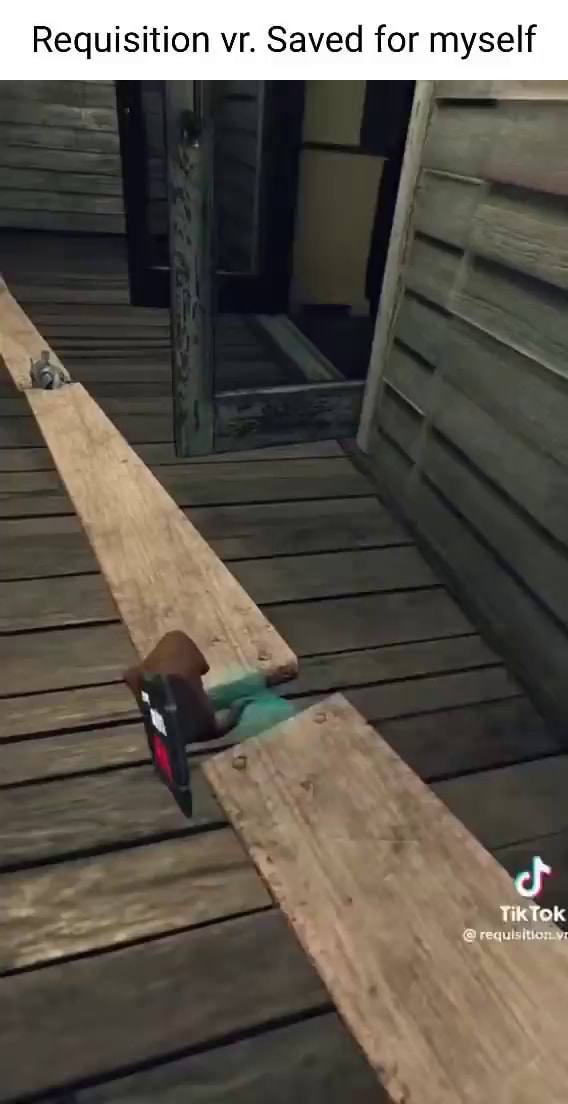 Requisition vr. Saved for myself TikTok requisitiony: - iFunny