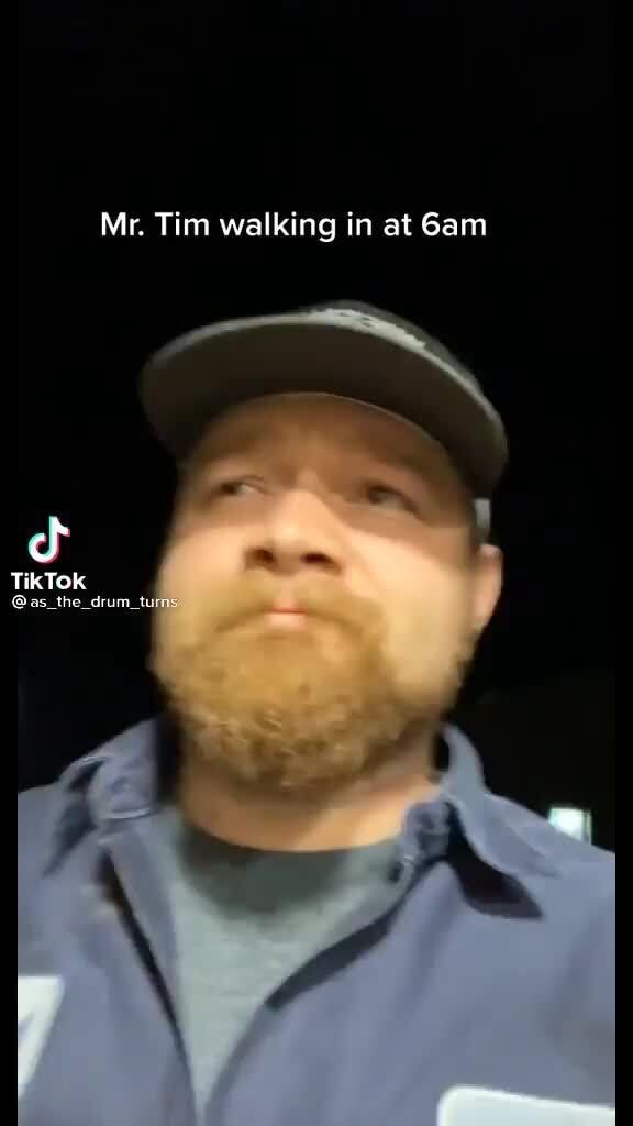 Mr. Tim walking in at Gam of TikTok @as_the_drum_t - iFunny