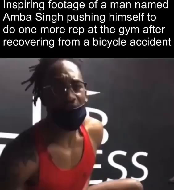Inspiring footage of a man named Amba Singh pushing himself to do one ...