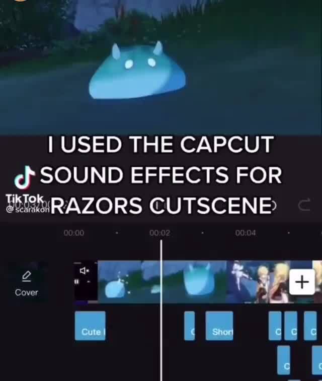 I USED THE CAPCUT SOUND EFFECTS FOR RAZORS CUTSC Cover ENE IFunny