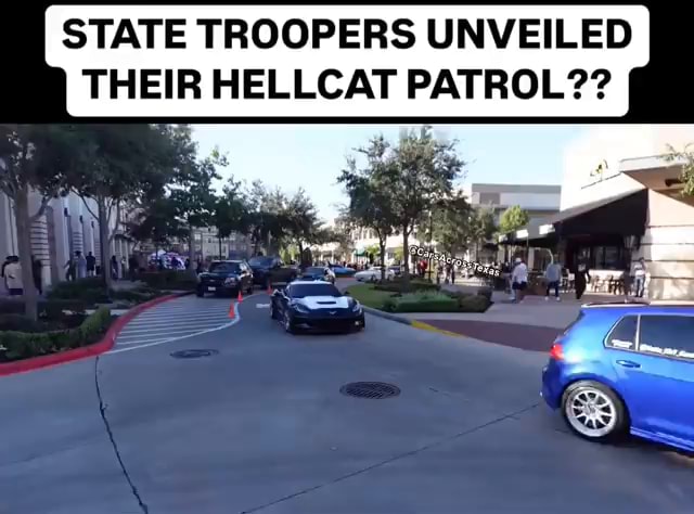 STATE TROOPERS UNVEILED THEIR HELLCAT PATROL?? - iFunny