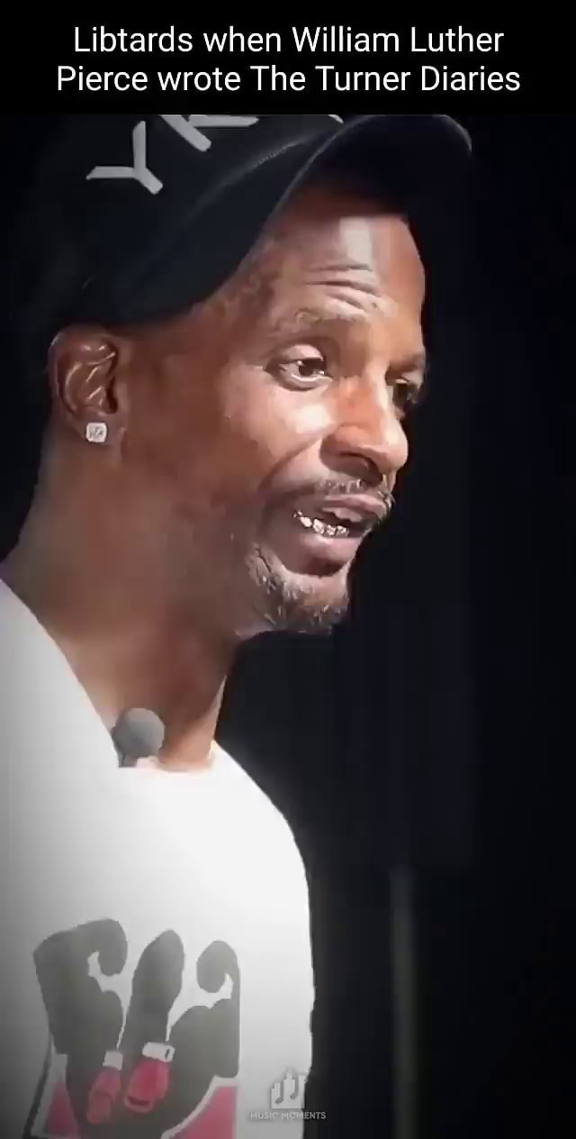 Libtards when William Luther Pierce wrote The Turner Diaries - iFunny