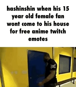 Hashinshin when his 15 year old female fan wont come to his house for ...