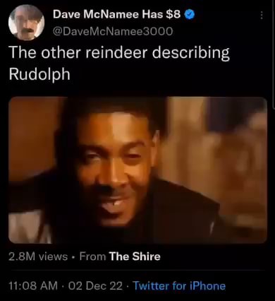 Dave McNamee Has $8 @DaveMcNamee3000 The other reindeer describing ...