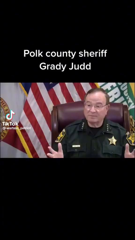 Polk county sheriff Grady Judd TikTok - af - iFunny