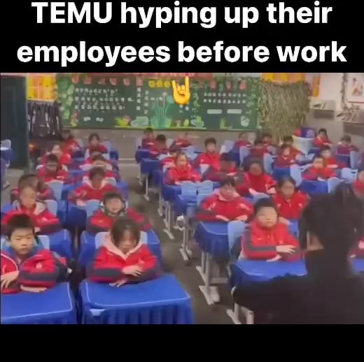 TEMU hyping up their employees before work - iFunny