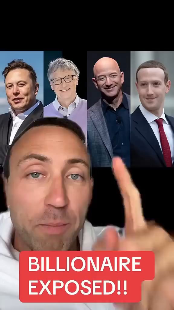 BILLIONAIRE I EXPOSED!! - iFunny