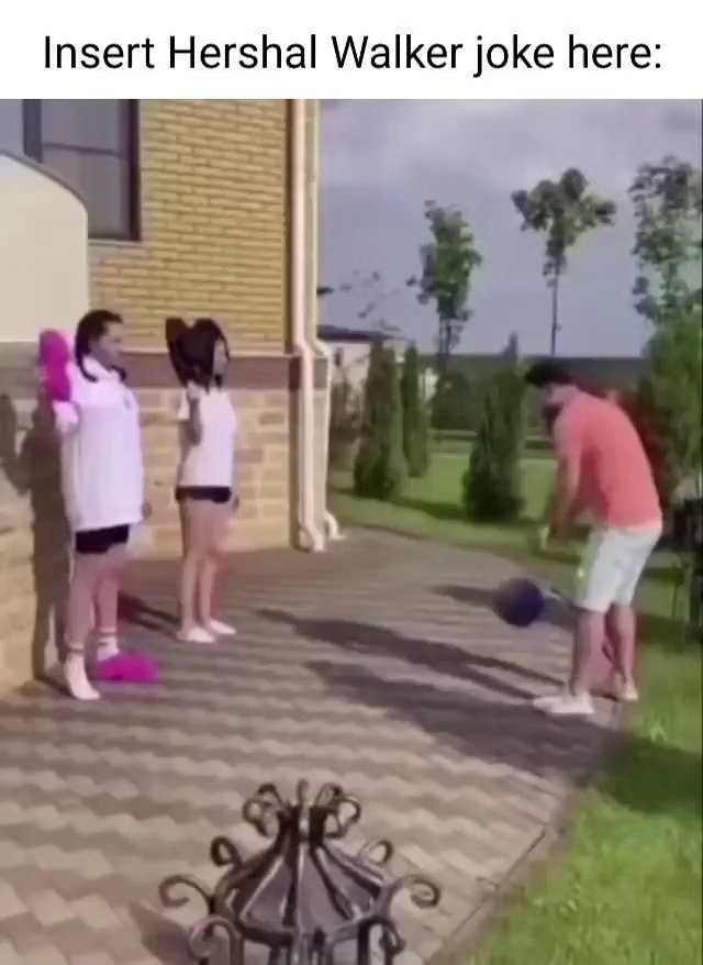 Insert Hershal Walker joke here: - iFunny