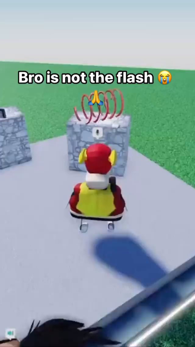 Bro is not the flash - - iFunny