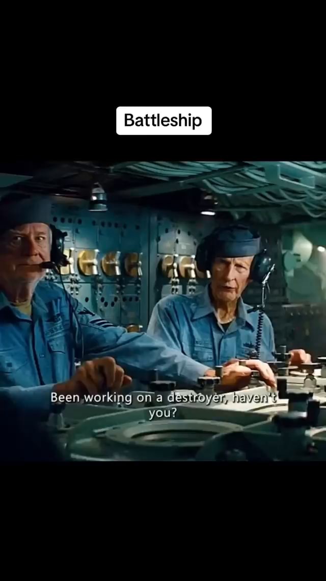 Memes - Battleship I vill working a Been work - iFunny