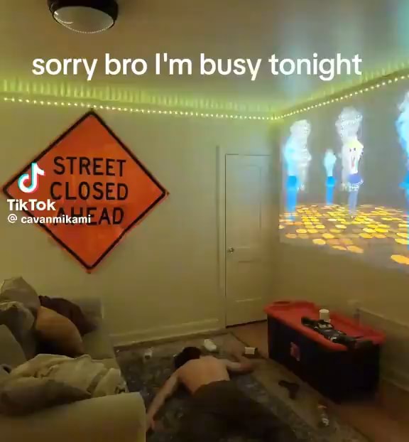 Sorry bro I'm busy tonight CLOSED - iFunny