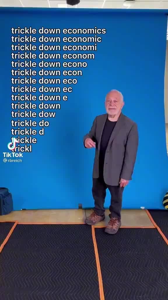 Trickle down economics trickle down economic trickle down economi ...