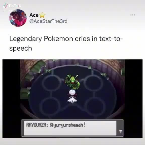 Ace Legendary Pokemon cries in text-to- speech - iFunny
