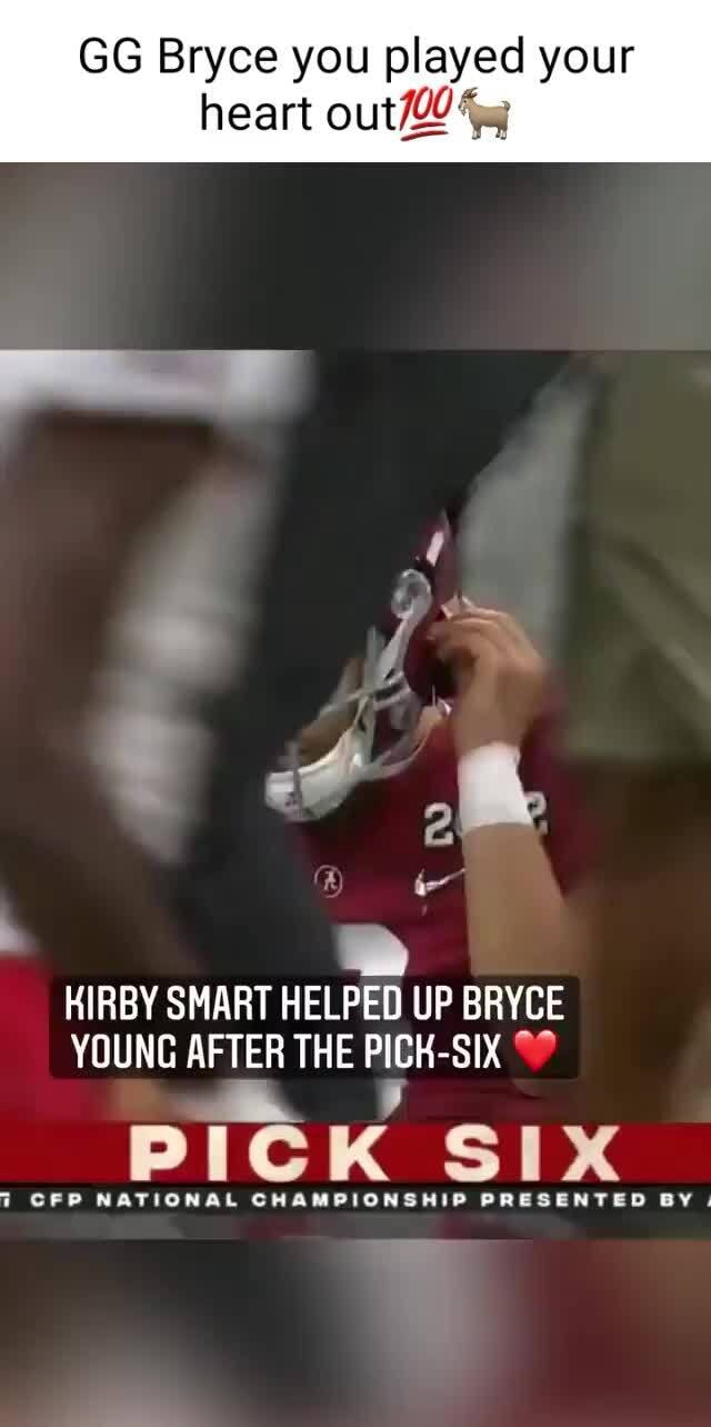 GG Bryce you played your heart out? FF al. KIRBY SMART HELPED UP BRYCE ...