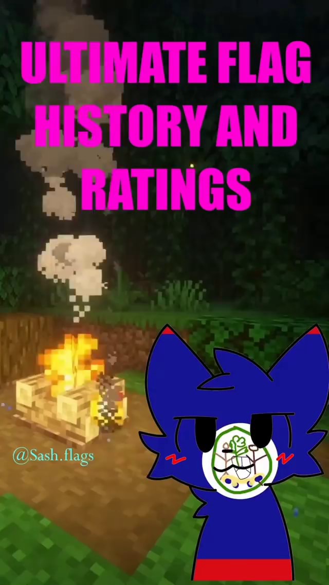 ATE FLAG ORY AND TINGS - iFunny