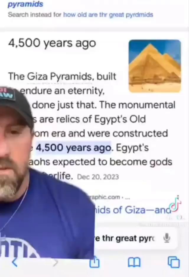 Pyramids Search instead for how old are thr great pyrdmids 4,500 years ...