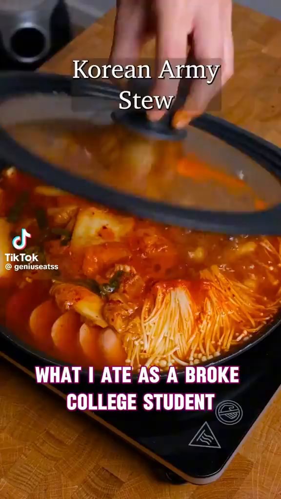 Korean Army Stew Tik Tok genisseatss WHAT I ATE AS A BROKE COLLEGE ...
