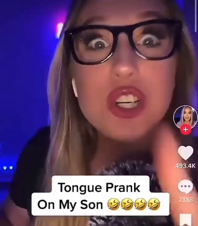 Tongue Prank On My Son Ifunny